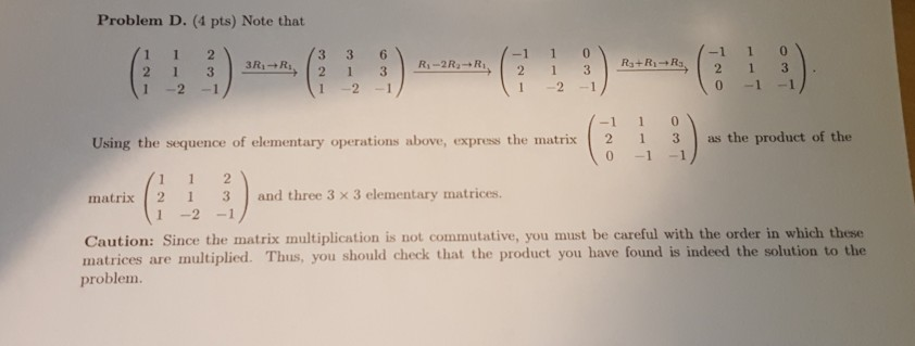 Solved Using the sequence of elementary operations above, | Chegg.com