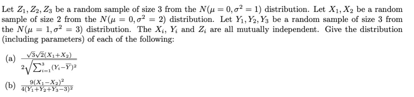 Solved Let Z1, Z2, Z3 be a random sample of size 3 from the | Chegg.com