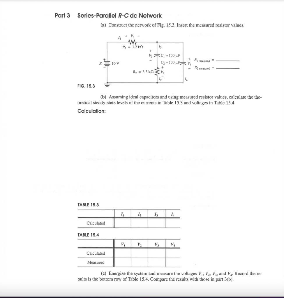 Solved Part 3 Series-Parallel R−C dc Network (a) Construct | Chegg.com