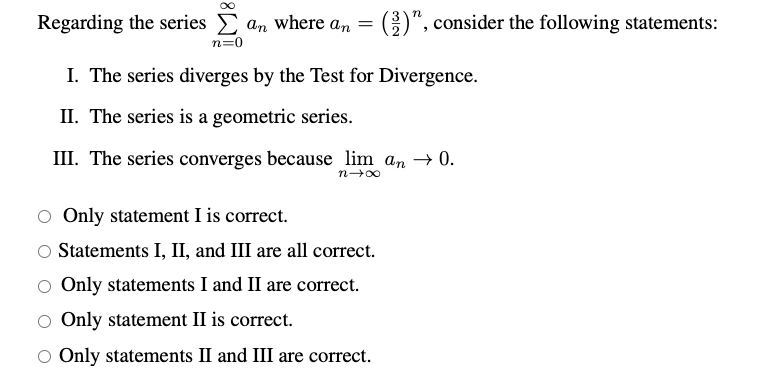 Solved Regarding the series ☺ an where an = (2)", consider | Chegg.com