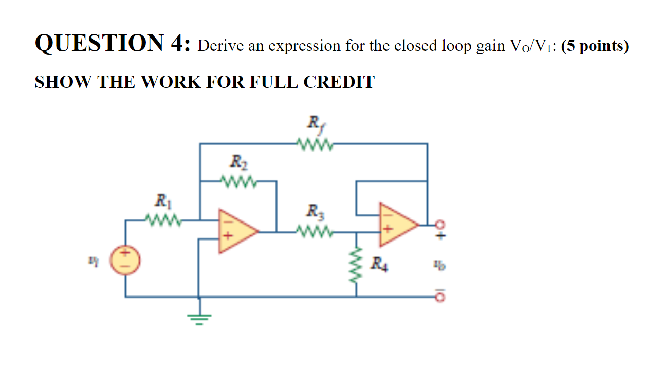 Solved QUESTION 4: Derive an expression for the closed loop | Chegg.com