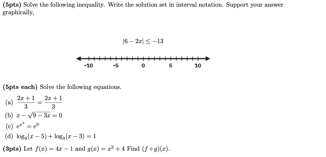Solved (5pts) Solve the following inequality. Write the | Chegg.com