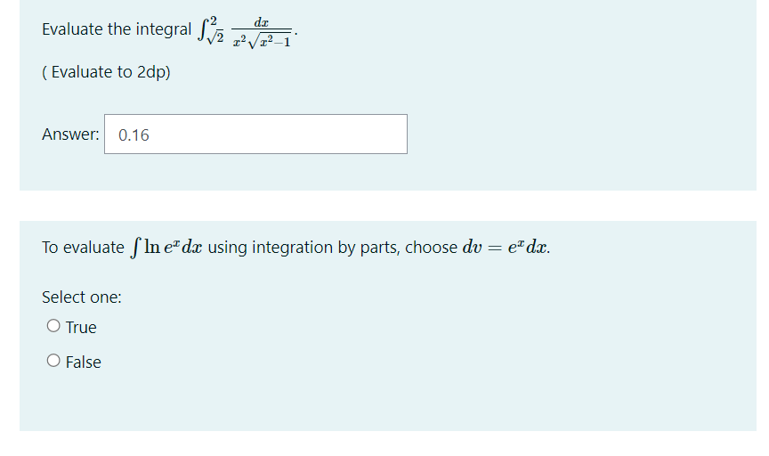 Solved Evaluate the integral ∫22x2x2−1dx. ( Evaluate to 2dp | Chegg.com
