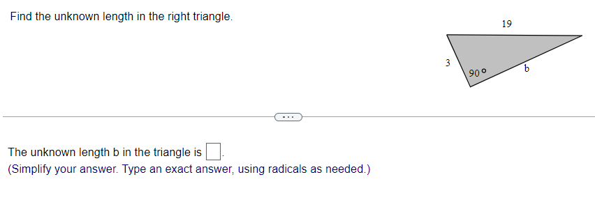 Solved Find the unknown length in the right triangle. 19 3 b | Chegg.com