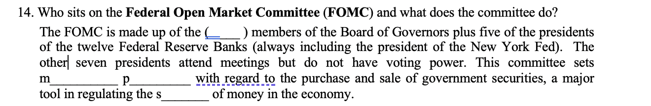 Solved 14. Who sits on the Federal Open Market Committee | Chegg.com