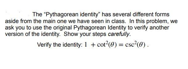 Solved The "Pythagorean identity" has several different | Chegg.com