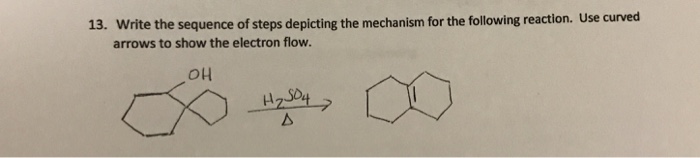 Solved Write the sequence of steps depicting the mechanism | Chegg.com