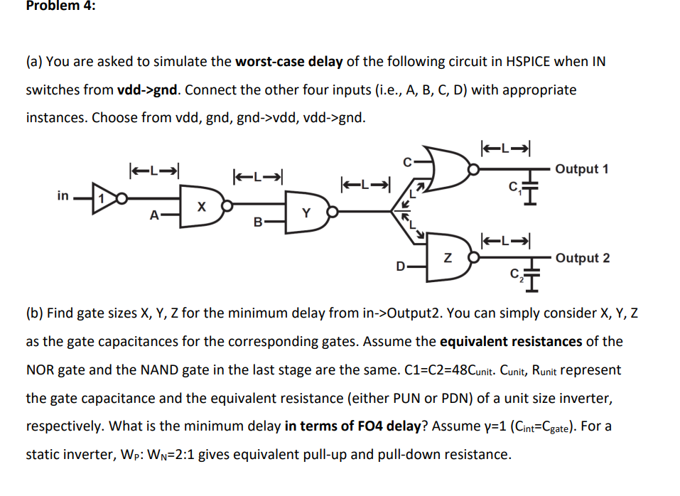 Solved (a) You are asked to simulate the worst-case delay of | Chegg.com