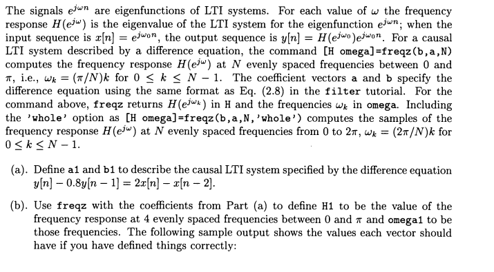 Solved The signals ewn are eigenfunctions of LTI systems. | Chegg.com