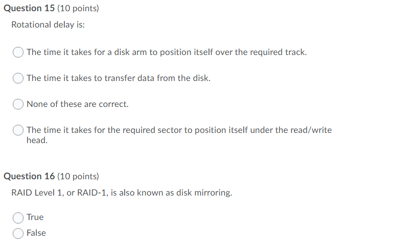Solved Question 15 (10 points) Rotational delay is: The time | Chegg.com