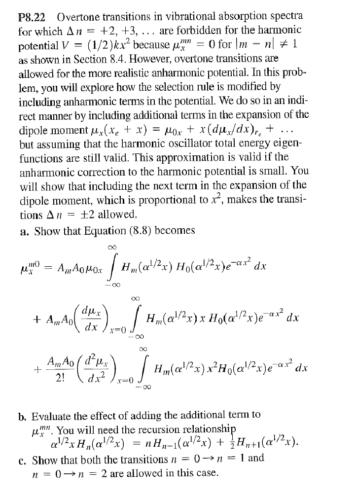 Solved P8.22 Overtone transitions in vibrational absorption | Chegg.com