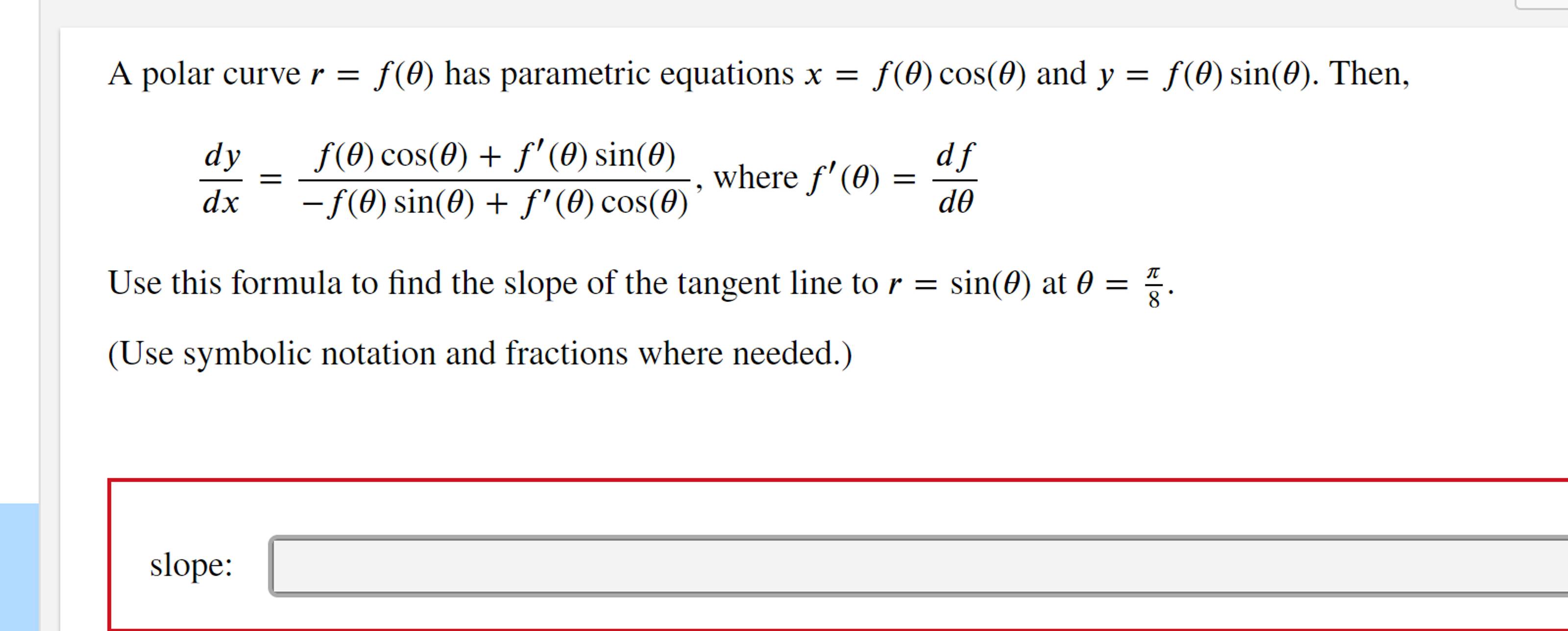 Solved A polar curve r=f(θ) ﻿has parametric equations | Chegg.com
