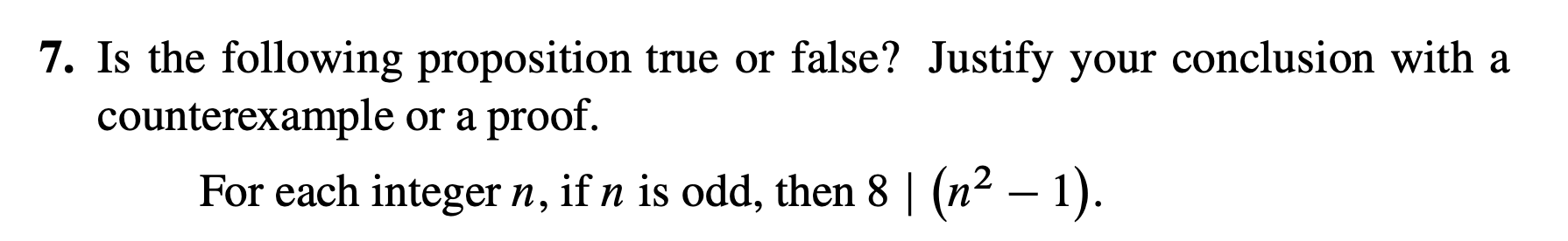 Solved (a) Is the following proposition true or false? | Chegg.com