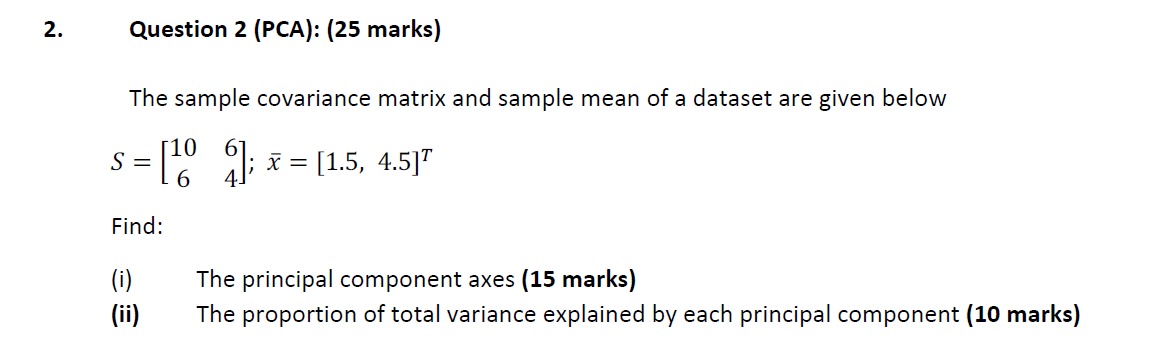 Solved The sample covariance matrix and sample mean of ﻿a | Chegg.com