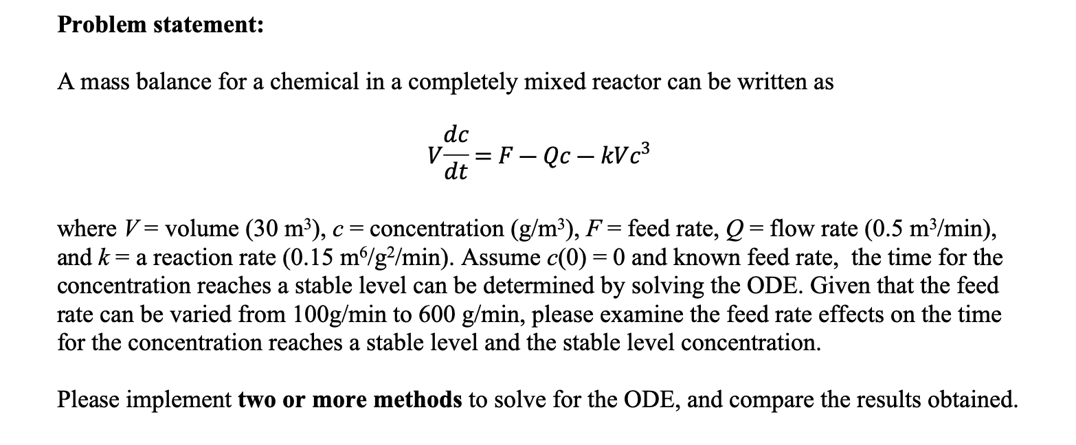 Solved Problem statement: A mass balance for a chemical in a | Chegg.com