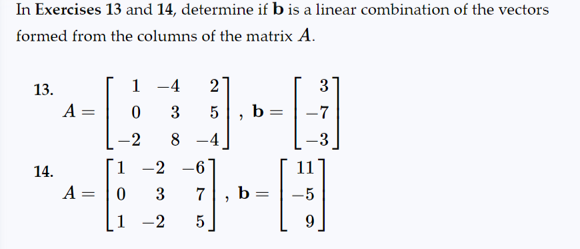 Solved In Exercises 13 and 14, determine if b is a linear | Chegg.com