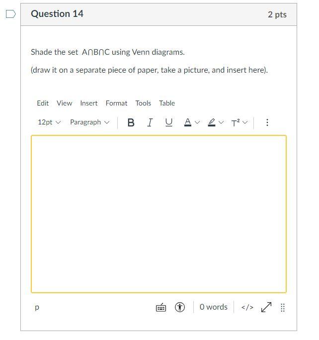 Solved Question 14 2 pts Shade the set AnBNC using Venn | Chegg.com