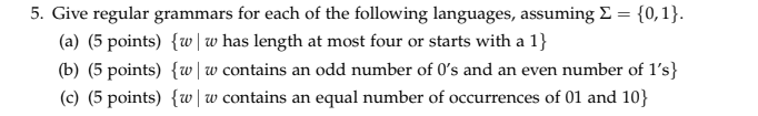 Give regular grammars for each of the following | Chegg.com