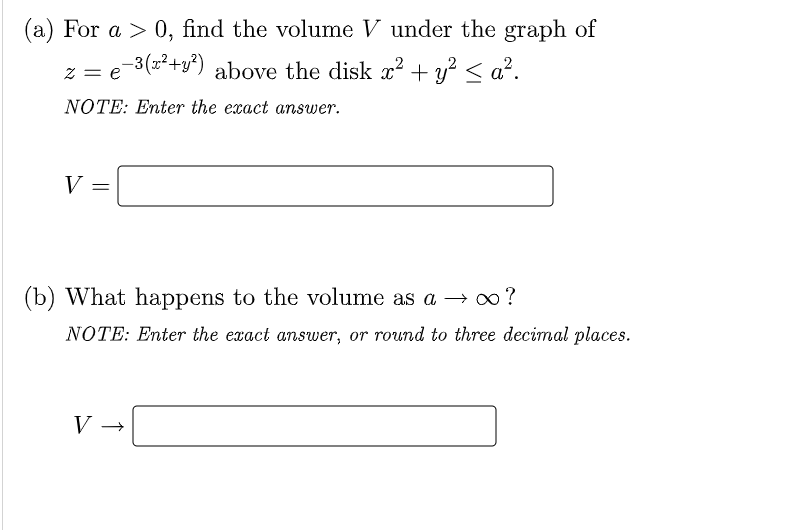 Solved 9 (a) For a > 0, find the volume V under the graph of | Chegg.com