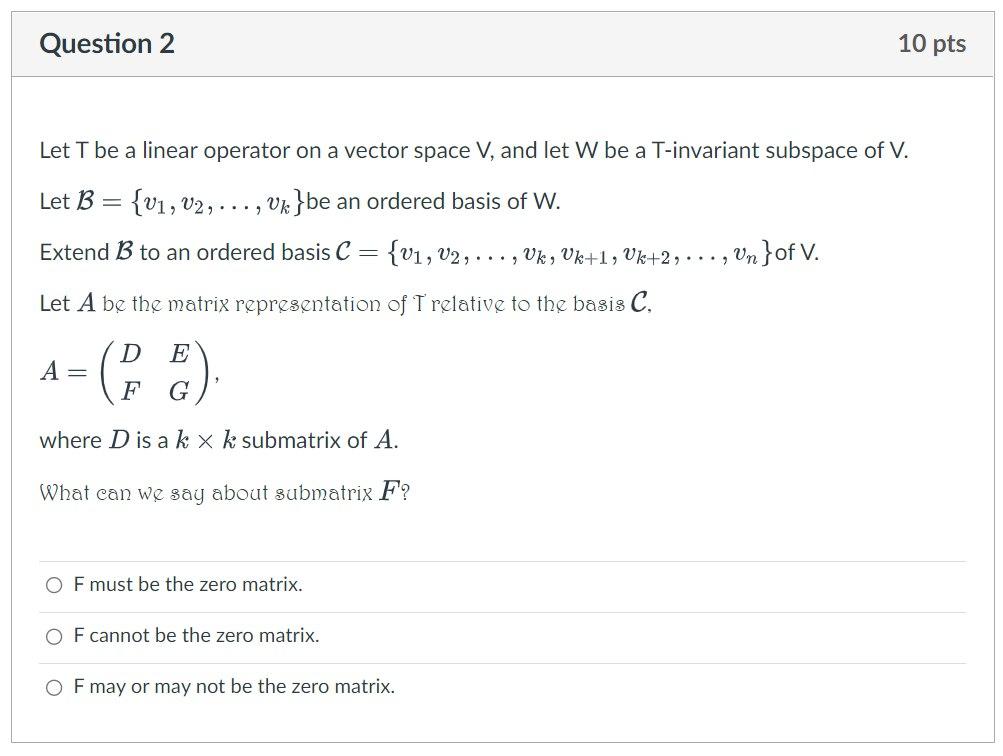 Solved Let T be a linear operator on a vector space V, and | Chegg.com