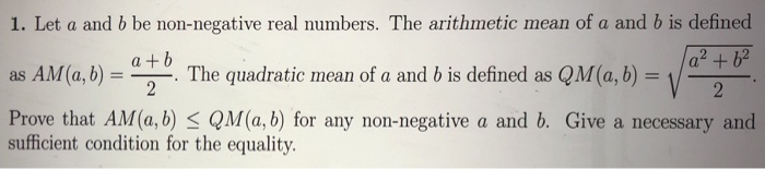 Solved 1 Let A And B Be Non negative Real Numbers The Chegg