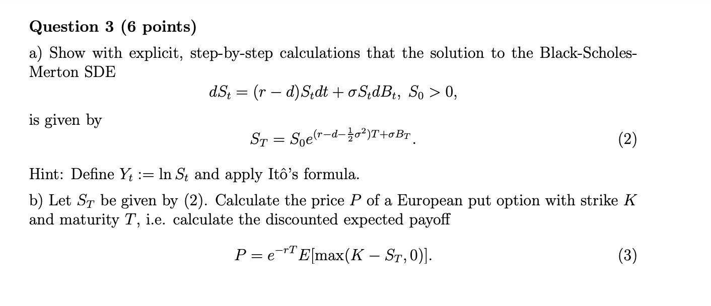 Solved Question 3 ( 6 points) a) Show with explicit, | Chegg.com
