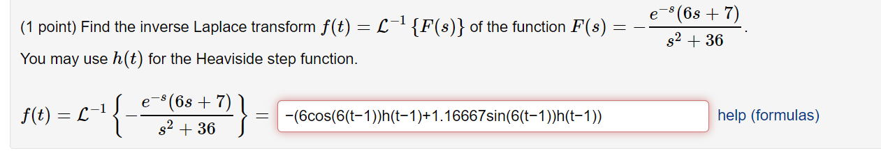 Solved (1 ﻿point) ﻿Find the inverse Laplace transform | Chegg.com