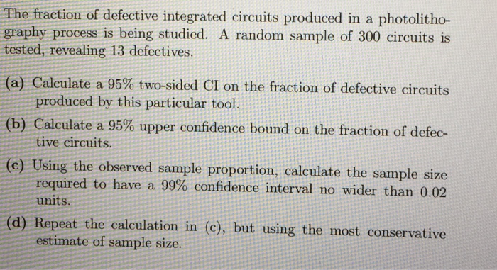 Solved The fraction of defective integrated circuits | Chegg.com