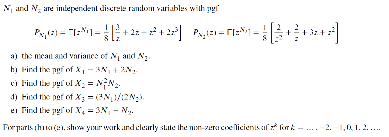 N1 and N2 are independent discrete random variables | Chegg.com