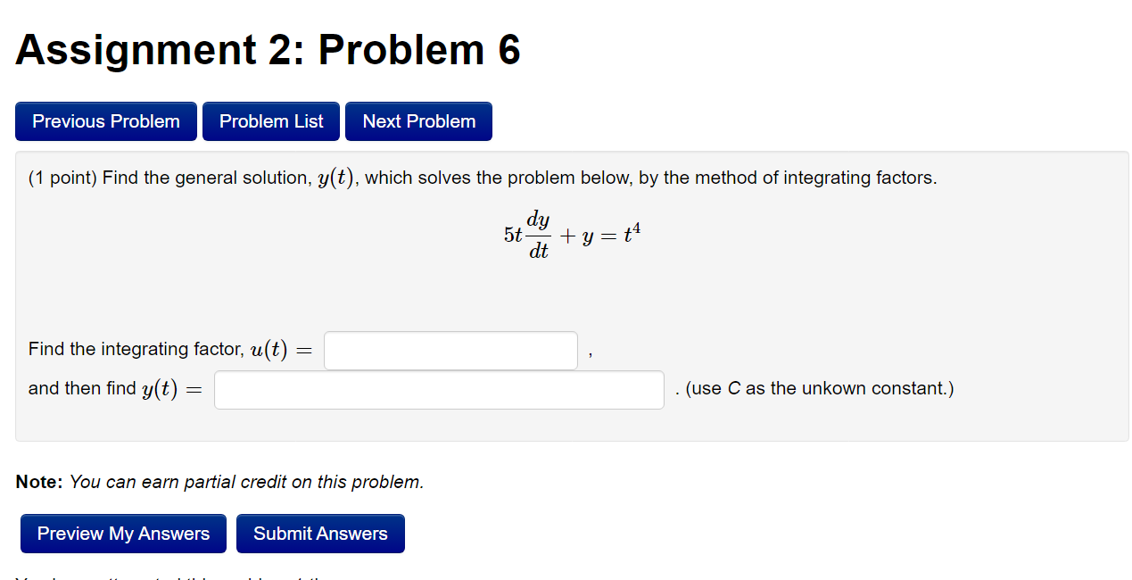 Solved (1 point) Find the general solution, y(t), which | Chegg.com