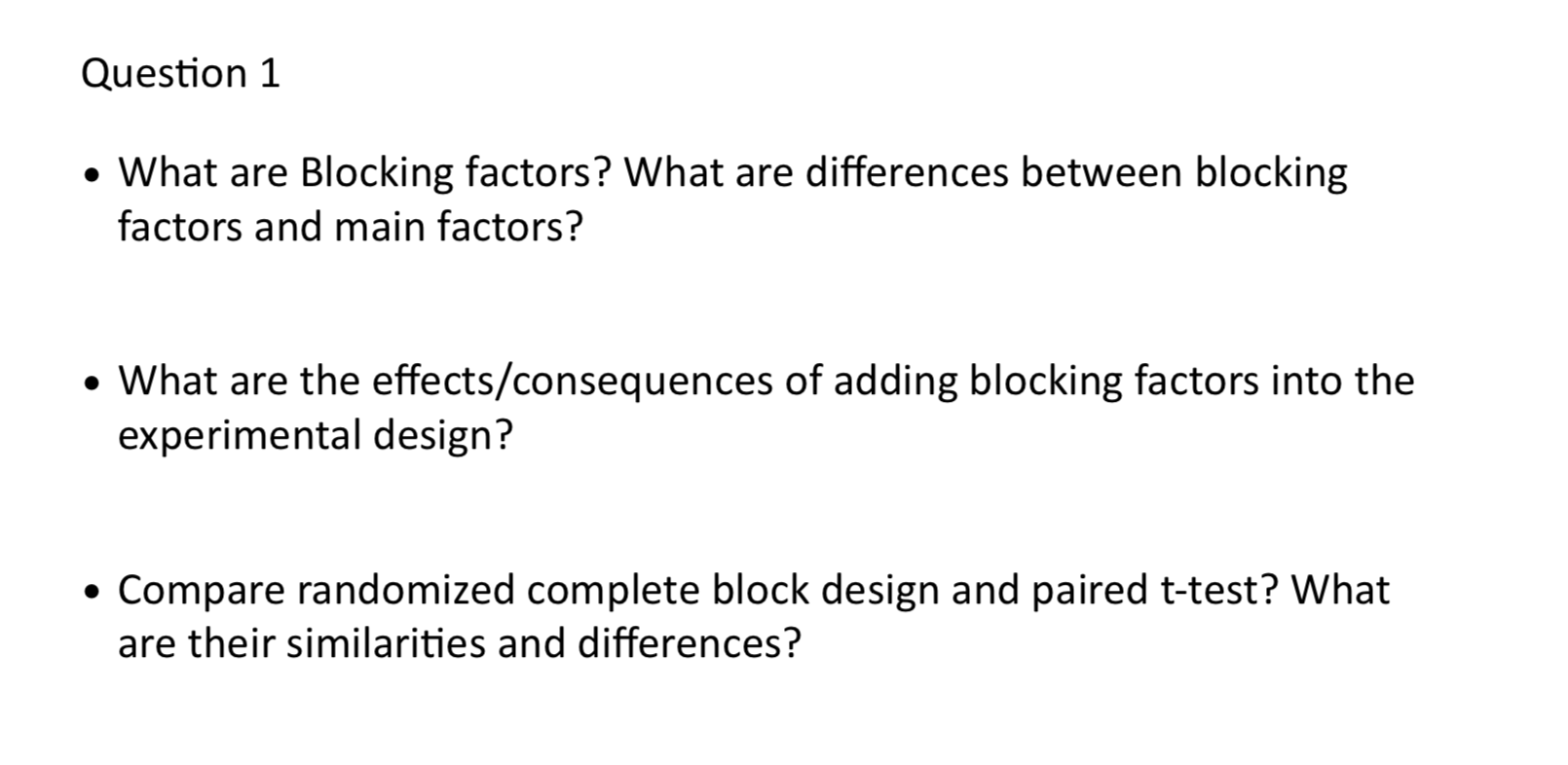 Solved Question 1 • What are Blocking factors? What are | Chegg.com