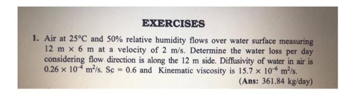 Solved EXERCISES 1. Air at 25°C and 50% relative humidity | Chegg.com