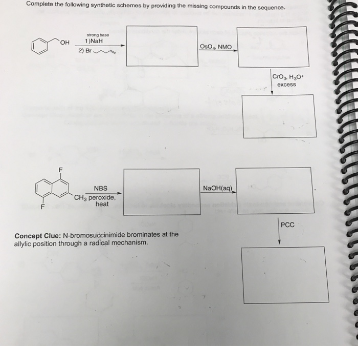 Solved Complete the following synthetic schemes by providing | Chegg.com