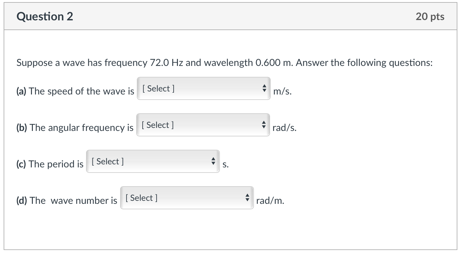 Solved Suppose a wave has frequency 72.0 Hz and wavelength | Chegg.com
