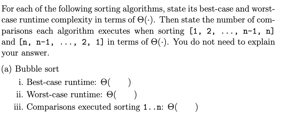 Solved For each of ﻿the following sorting algorithms, state | Chegg.com
