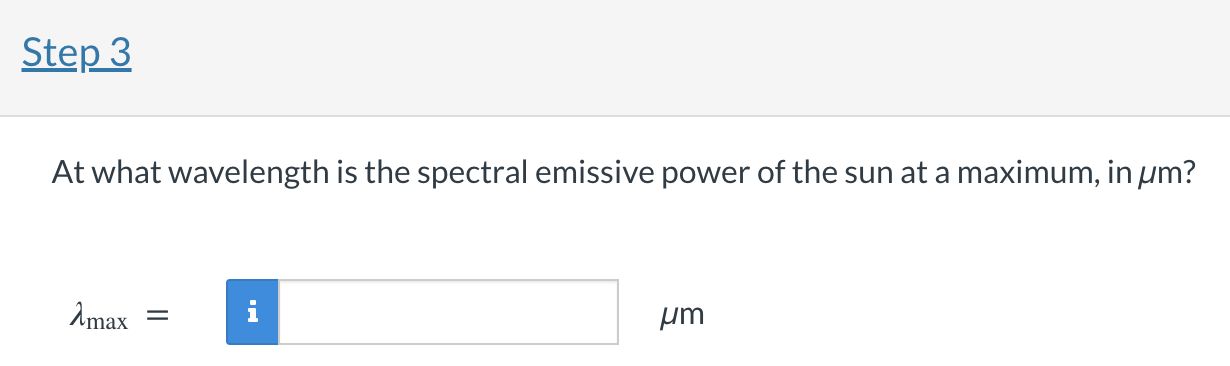 Solved At what wavelength is the spectral emissive power of | Chegg.com