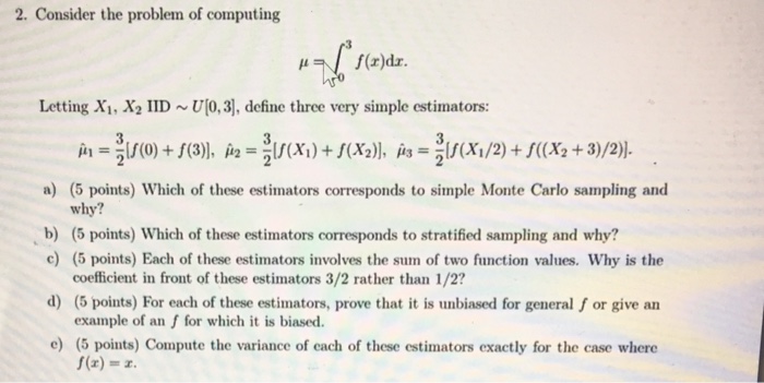 Solved Consider the problem of computing mu = integral _0^3 | Chegg.com