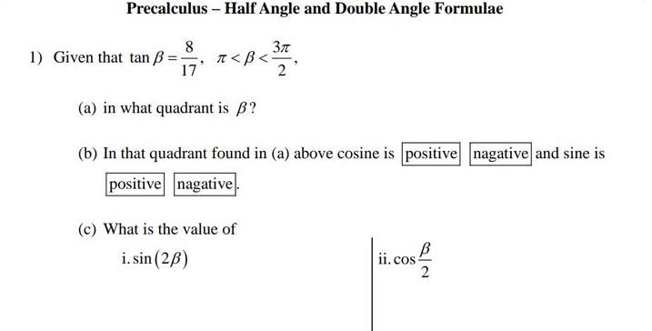 Solved Precalculus - Half Angle and Double Angle Formulae 1) | Chegg.com