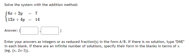 Solved Solve the system with the addition | Chegg.com