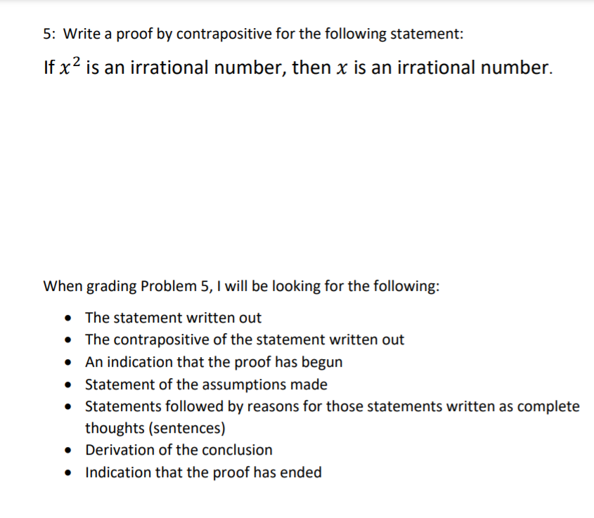 Solved 5: Write a proof by contrapositive for the following | Chegg.com