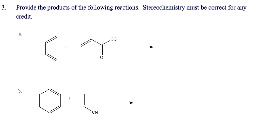 Solved 3 ﻿provide The Products Of The Following Reactions