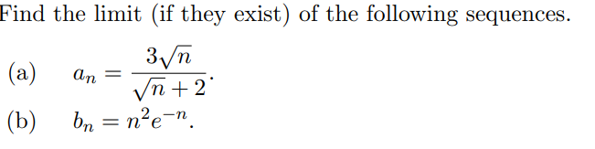 Solved Find the limit (if they exist) of the following | Chegg.com