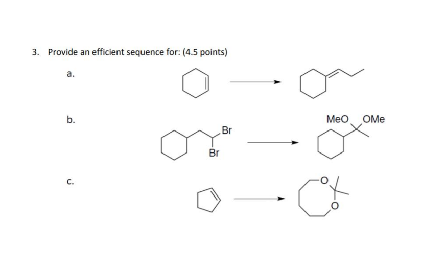 Solved 3. Provide an efficient sequence for: (4.5 points) a. | Chegg.com