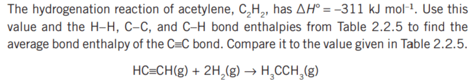 Solved The hydrogenation reaction of acetylene, C2H2, has | Chegg.com