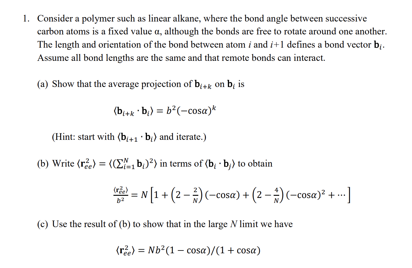 Consider A Polymer Such As Linear Alkane Where The Chegg