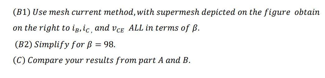 (B1) Use mesh current method, with supermesh depicted | Chegg.com