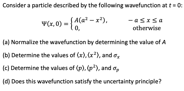 Solved Consider a particle described by the following | Chegg.com