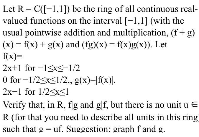 Solved Let R-C([-1,1]) be the ring of all continuous real- | Chegg.com