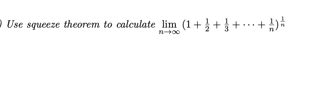 Solved Use squeeze theorem to calculate lim (1+..+1)ń n-too | Chegg.com