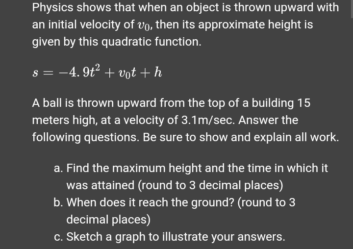 Solved Physics shows that when an object is thrown upward | Chegg.com